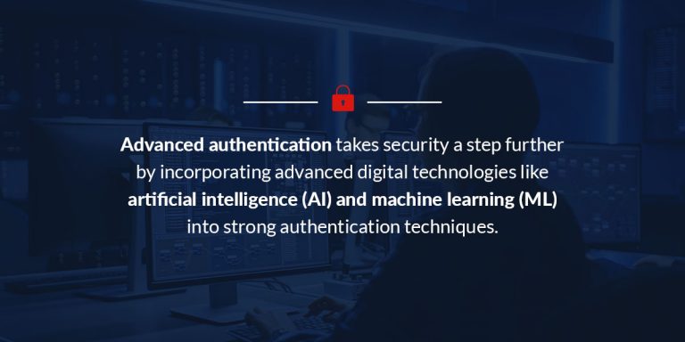 Advanced Authentication: What Is It and Why Is It Important? | Optimal IdM